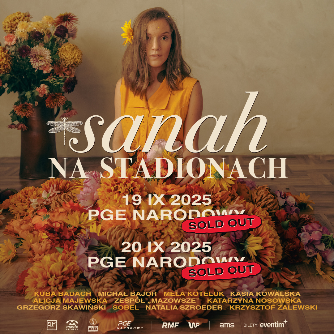 SANAH WYPRZEDAŁA DRUGI KONCERT NA PGE NARODOWYM! - DM Agency - Concert Agency
